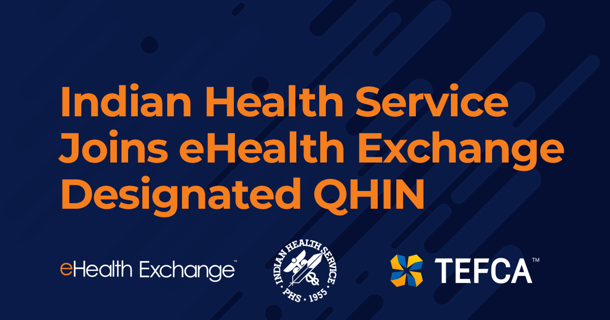 First Federal Health Agency Joins TEFCA, Selecting eHealth Exchange as ...